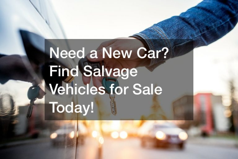 Need a New Car? Find Salvage Vehicles for Sale Today! - Personal ...